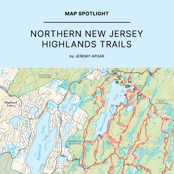 Map Spotlight: Northern New Jersey Highlands Trails by Jeremy Apgar